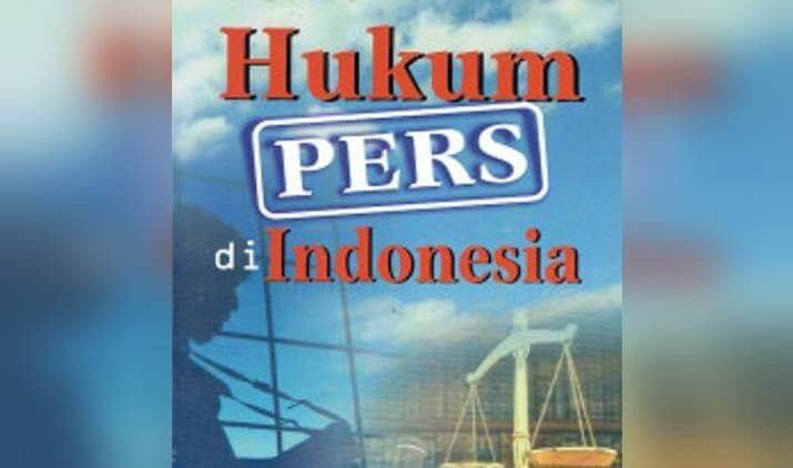 Hukum atau UU Pers dan Kode Etik Jurnalistik | Artikel